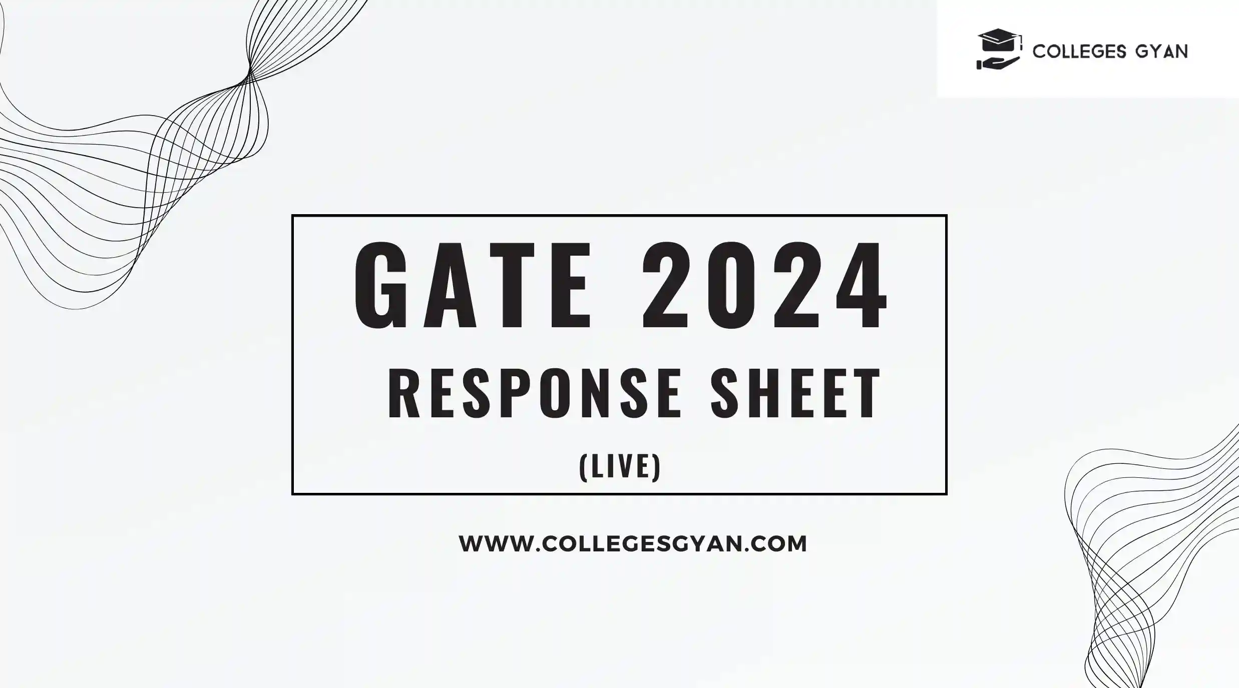 GATE 2024 Response Sheet Live: Download now